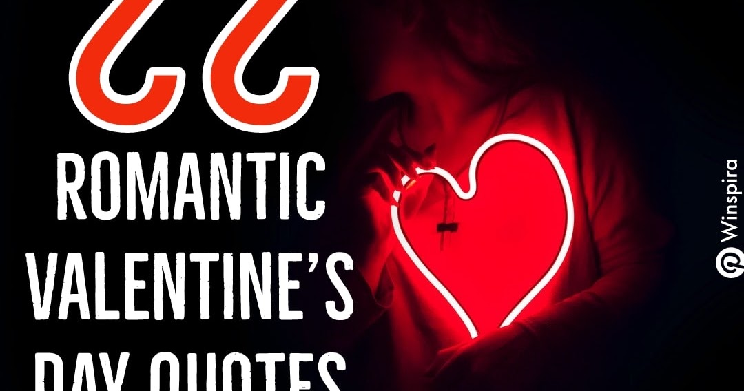 22 Romantic Valentine's Day Quotes