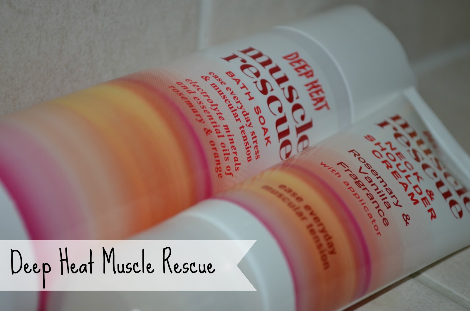 Deep Heat Muscle Rescue | Blog Me Beautiful
