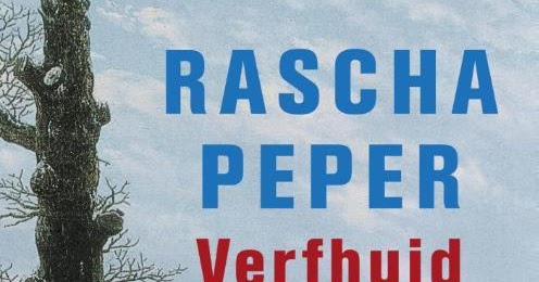 Bunt Blogt: Verfhuid (Rascha Peper)