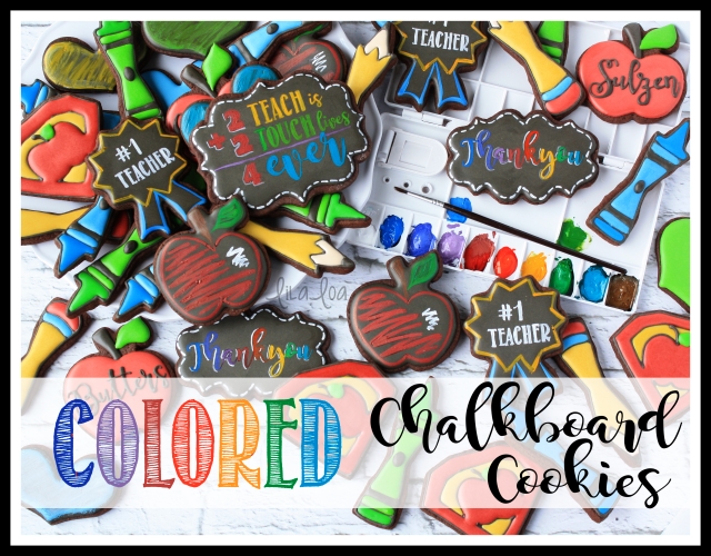 How to Make COLORED Chalkboard Cookies