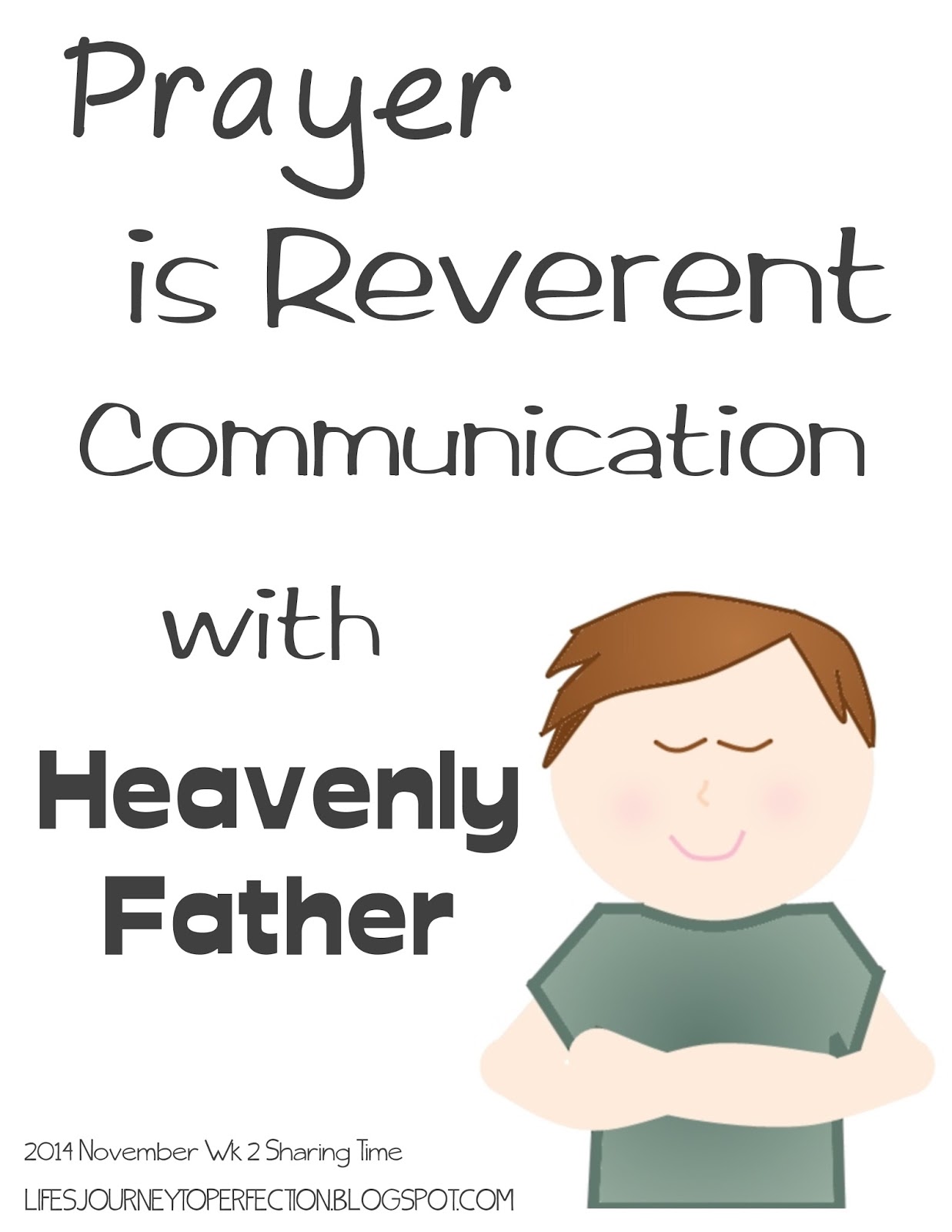 Life's Journey To Perfection: LDS Sharing Time November 2014 Week 2 ...