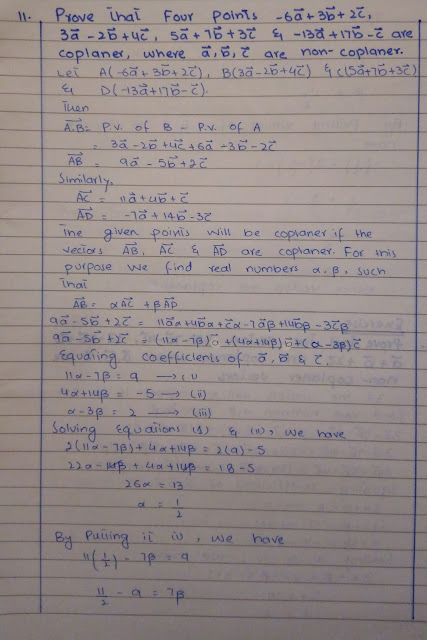 Prove that four points -6a + 3b + 2c , 3a - 2b + 4c , 5a + 7b + 3c and ...