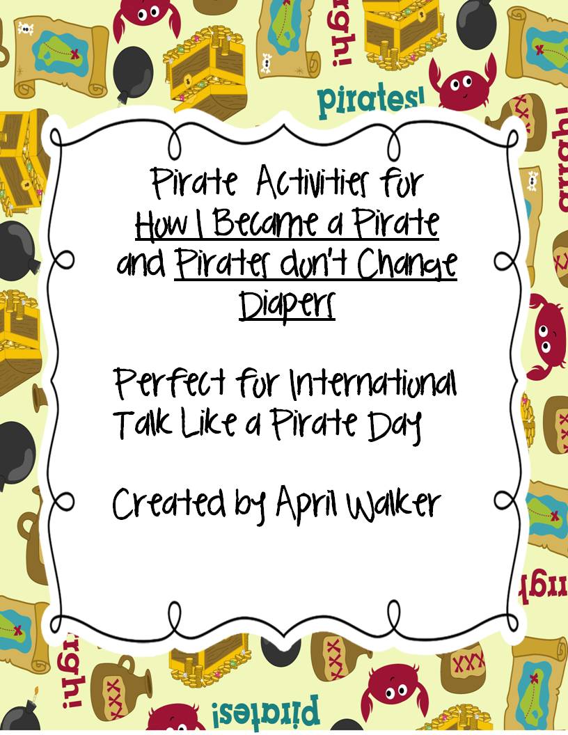 The Idea Backpack: Activities for Talk Like a Pirate Day and the book ...