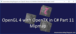 Dreamstate Coding: OpenGL 4 with OpenTK in C#