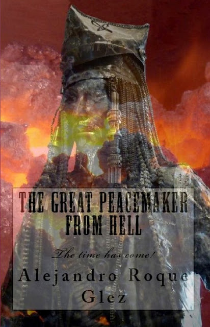 Alejandro's Libros: The Great Peacemaker from Hell.