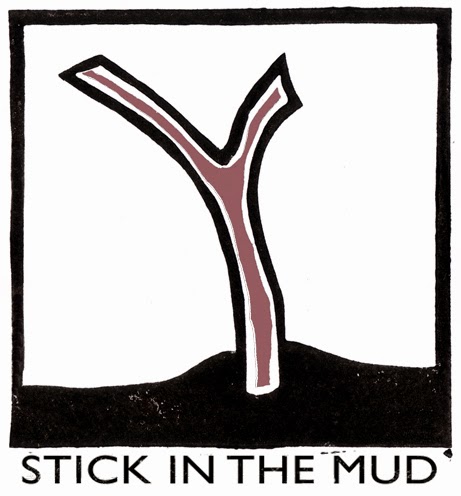 Stick in the Mud