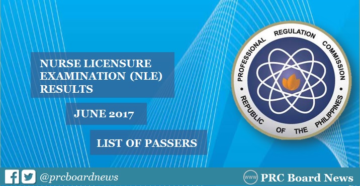 LIST OF PASSERS: June 2017 NLE nursing board exam results released