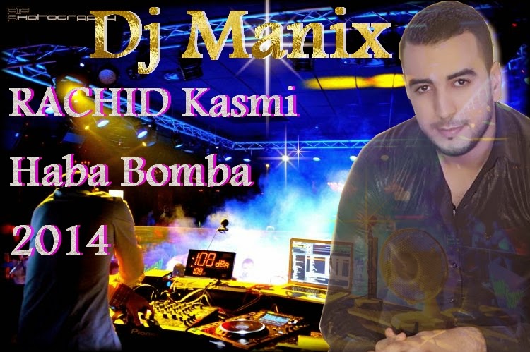Site Officiel Dj Manix "Hicham Manix" Bienvenu