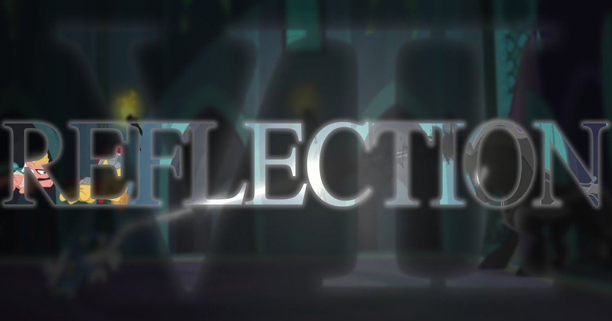 Equestria Daily - MLP Stuff!: Celebrating Season 7 - Reflection PMV