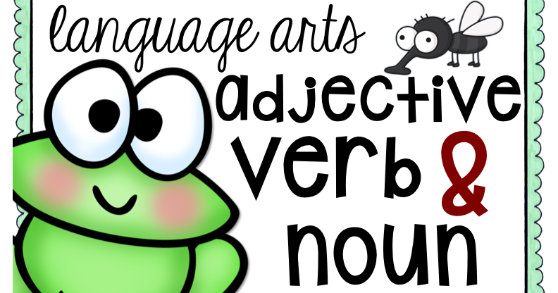 Noun Verb And Adjectives Clipart