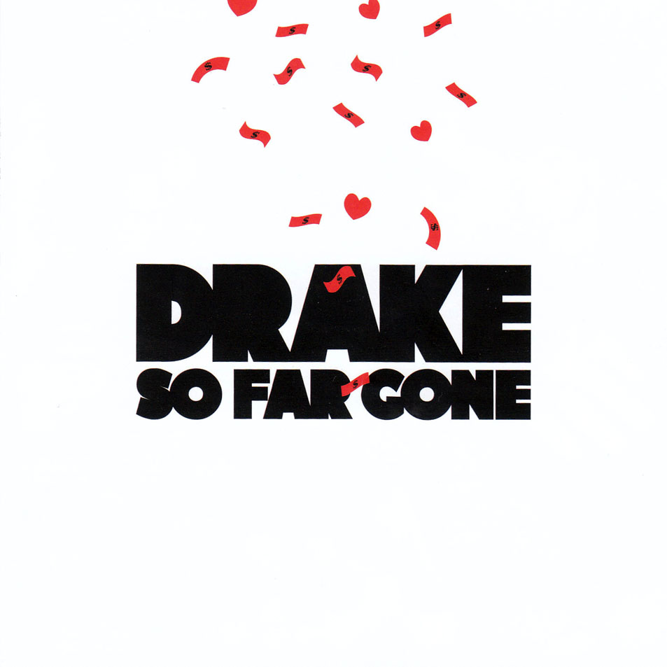 So Far Gone - Drake | BookletLandia.it