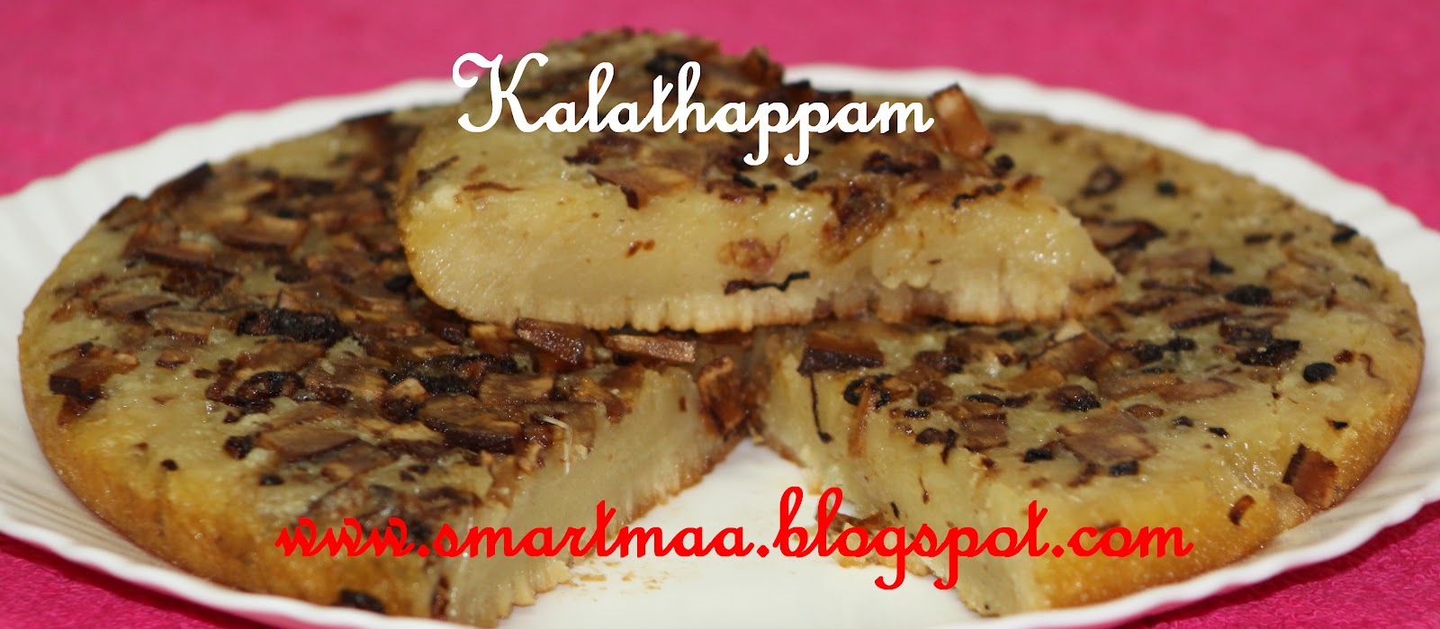 Smart Maa: Kalathappam