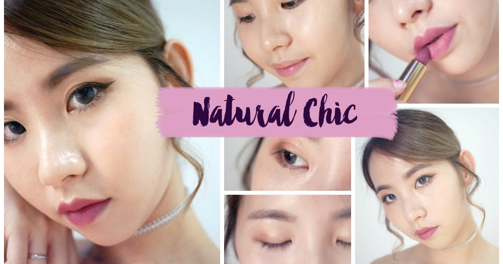 Natural Chic Makeup Tutorial | Chanwon.com | Travel & Beauty Blogger