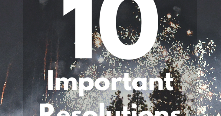 10 Important Resolutions Every Twenty Something Should Make | When Life ...
