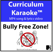KEYSTONE CREATIONS ~ Educational Songs: 'BULLY-FREE ZONE!'