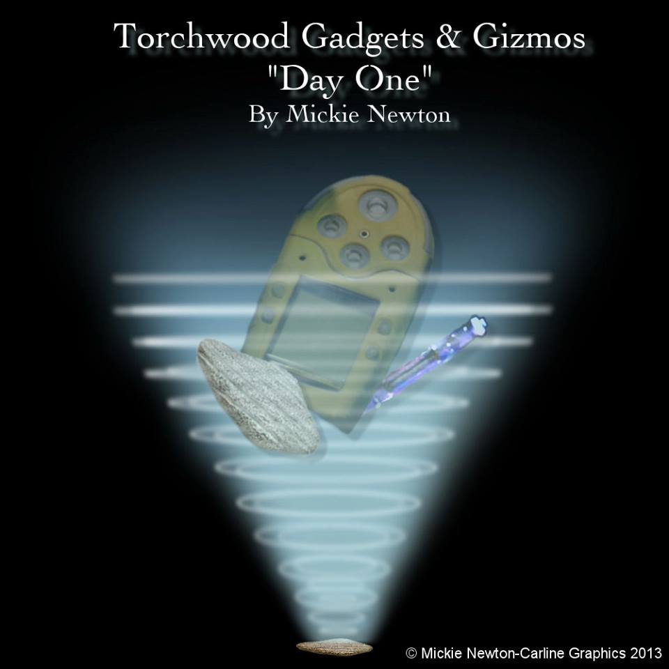 Project: Torchwood: Gadgets & Gizmos