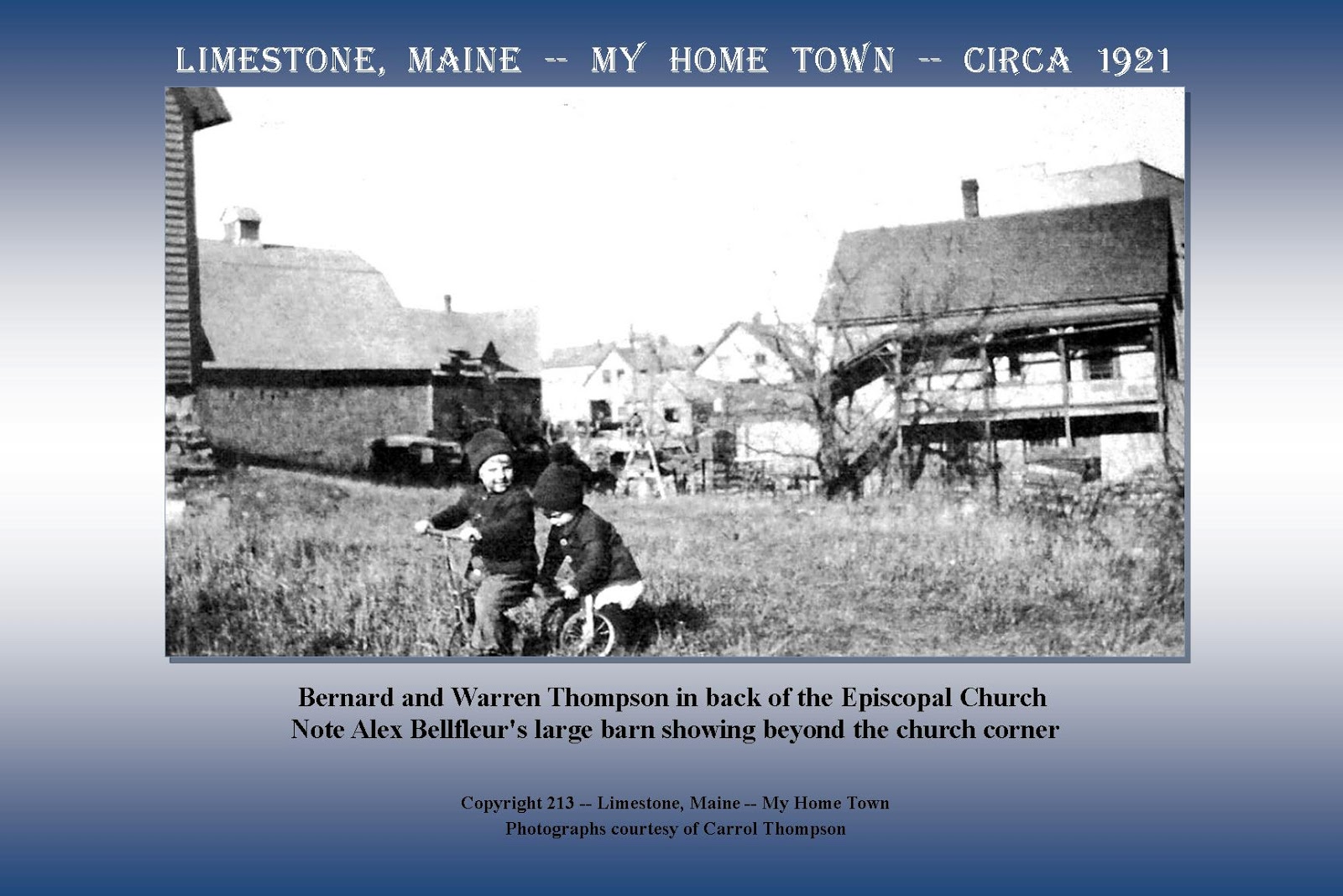 Limestone, Maine -- My Home Town: From the Photograph Collection of ...