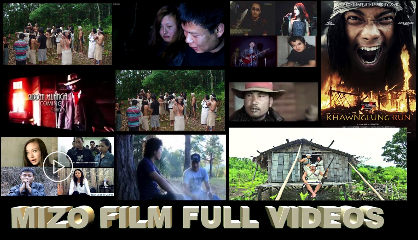 Mizo Film & Movies (Full) Channel ~ Mizo Film Full Videos Channel
