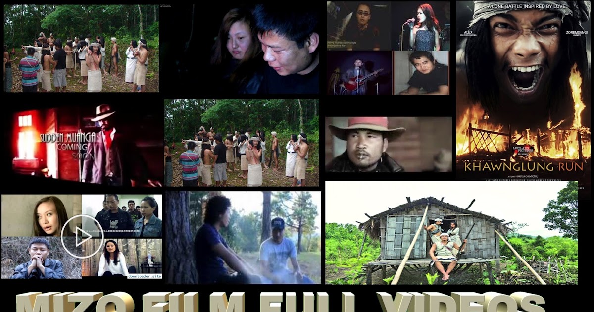 Mizo Film & Movies (Full) Channel ~ Mizo Film Full Videos Channel