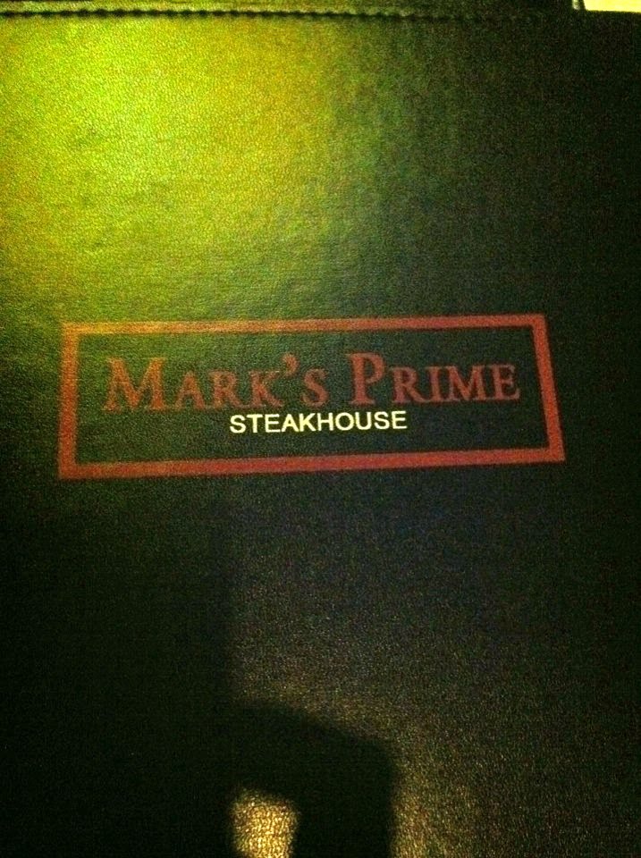Mark's Prime Steakhouse - A Local Review - The World of Deej