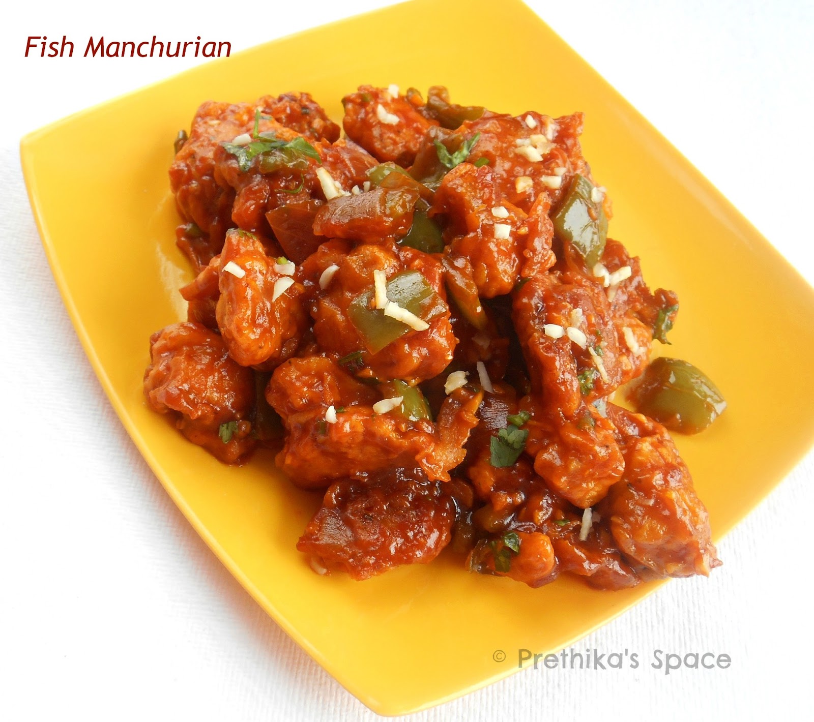 Prethika's Space: Fish Manchurian- A Virtual Birthday Treat for Divya ...