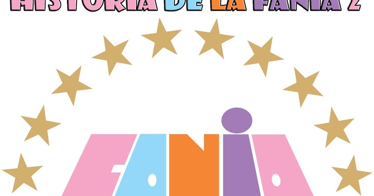 G&G PRODUCCIONES: HISTORIA DE LA FANIA 2