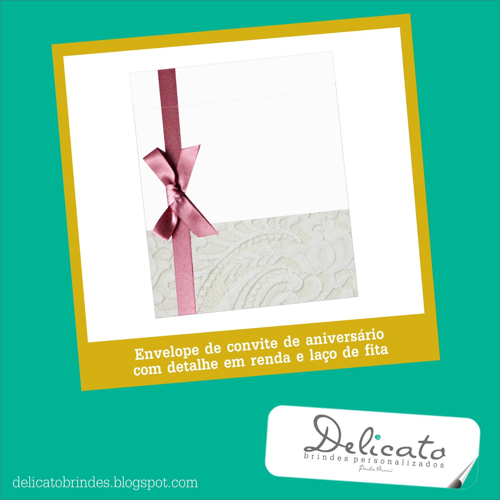 Delicato Brindes Personalizados: Convites especiais