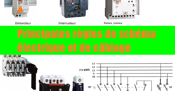 Principales règles de schéma électrique et de câblage - génie électronique