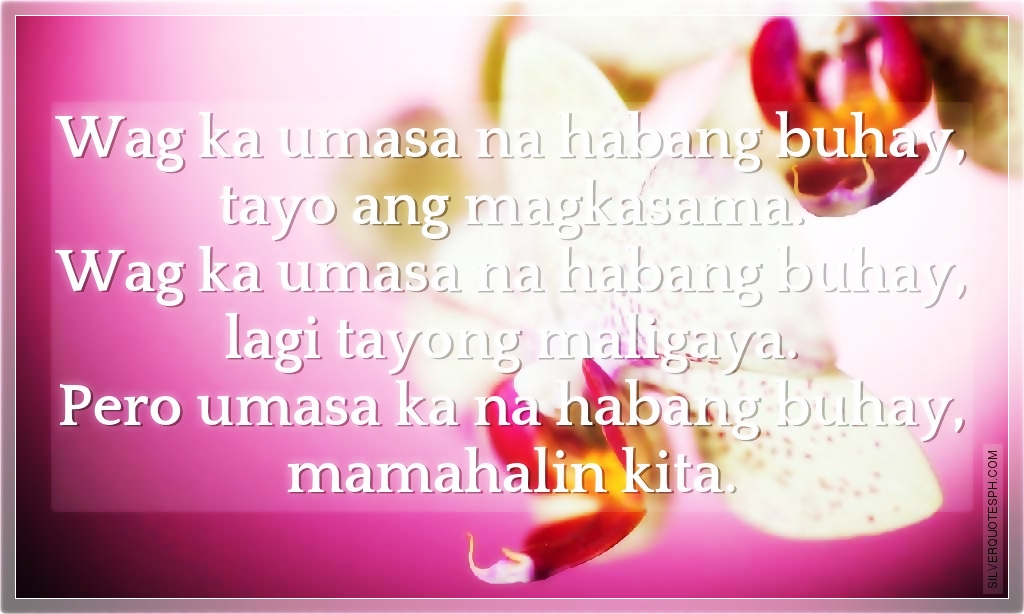 Habang Buhay, Mamahalin Kita - SILVER QUOTES