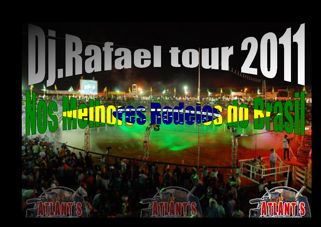 Dj. Rafael Tour 2011
