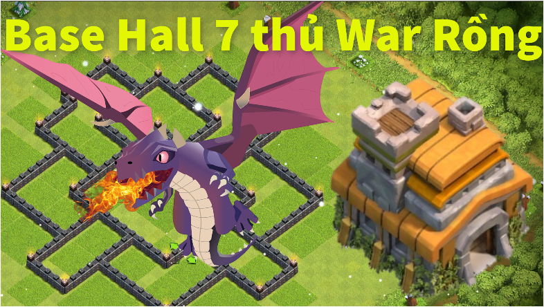 Video xếp nhà chính Hall 7 thủ war chống rồng hiệu quả - Designer base ...