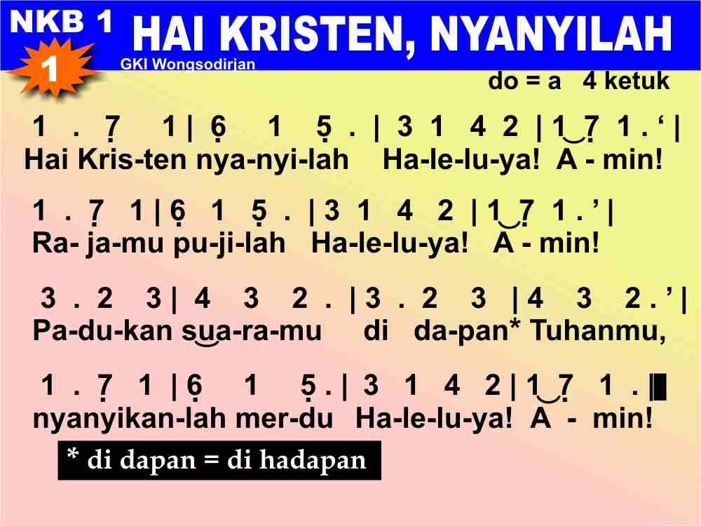 Lirik dan Not NKB 01 Hai Kristen, Nyanyilah