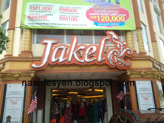 Nash Fesyen: Beli Kain Di Jakel