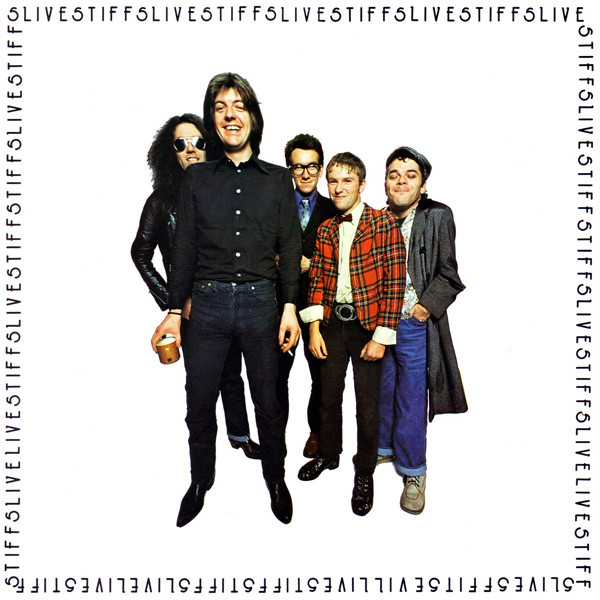 Die or D.I.Y.?: Various Artists - "Live Stiffs" (Stiff Records - GET 1 ...