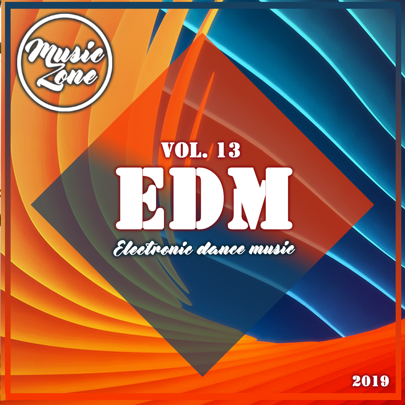 MZ EDM Vol 13 - DESCARGAR COMPILADO