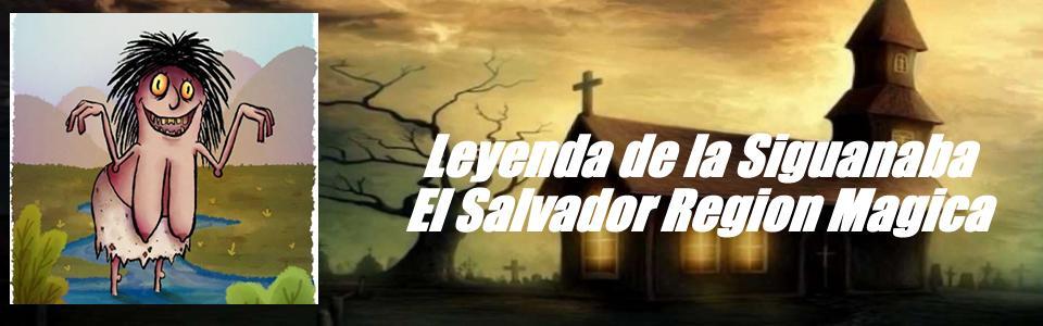 El Salvador Región Magica