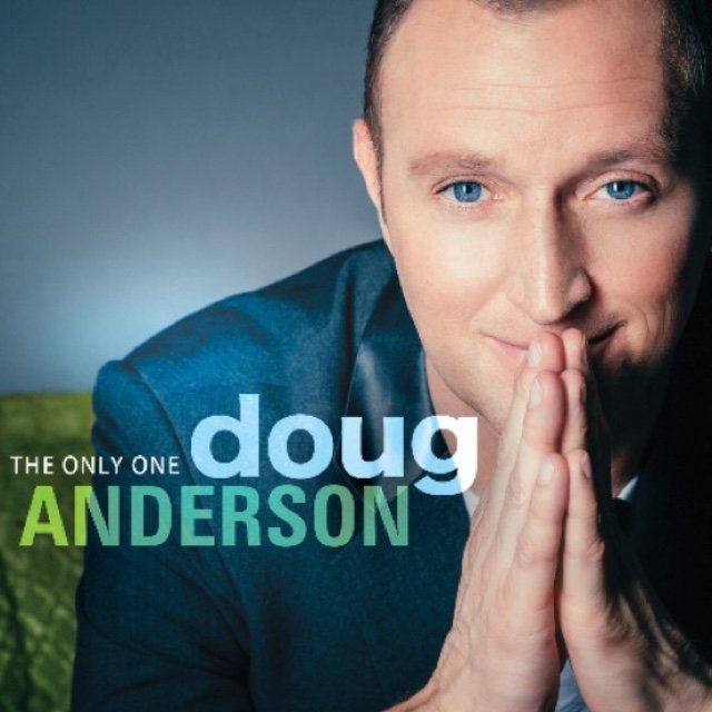 Lauren's Southern Gospel Blog: The Only One - Doug Anderson - CD Review