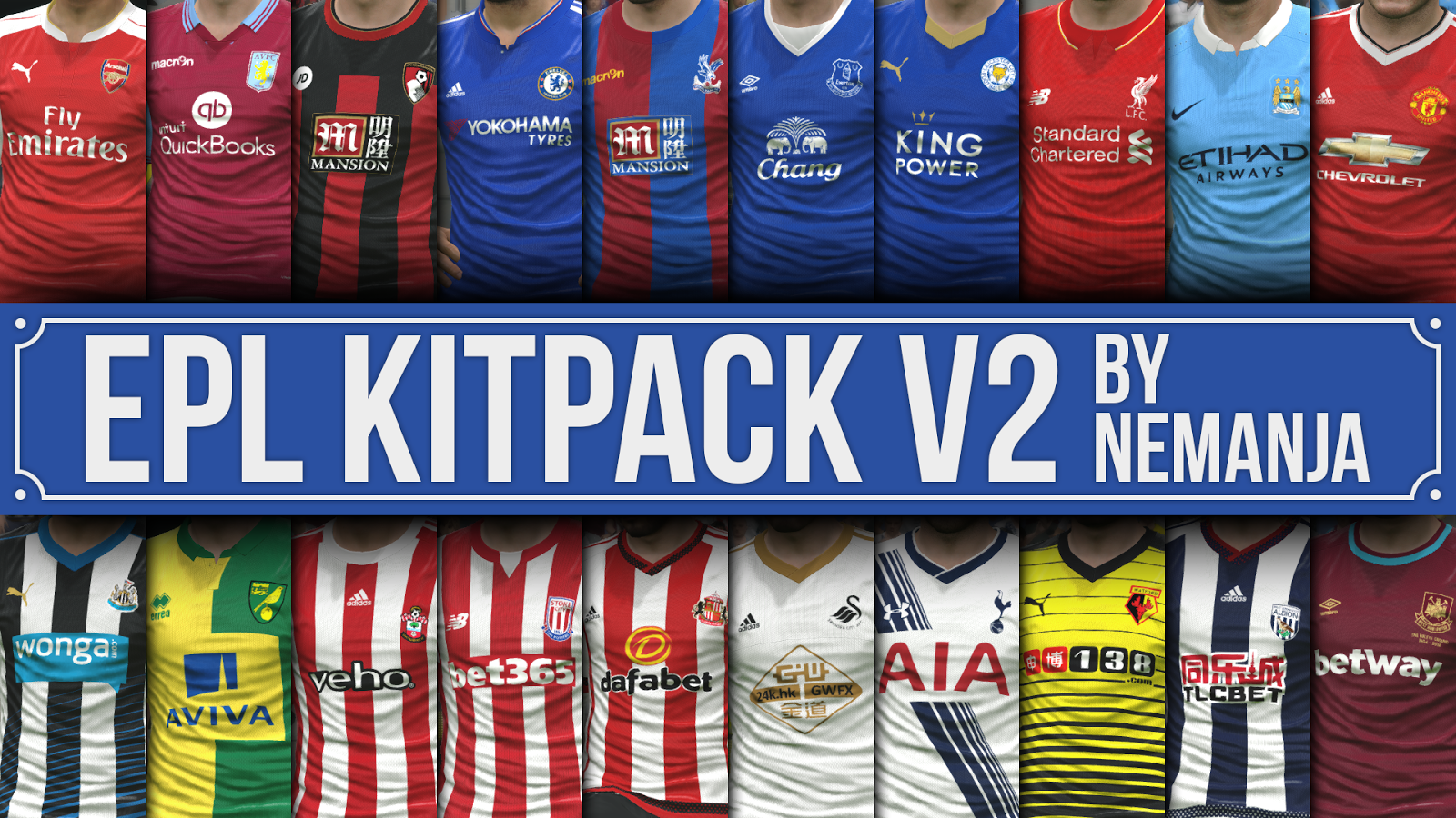 NemanjaBRE Kits: EPL 15/16 Kitpack - UPDATE 2