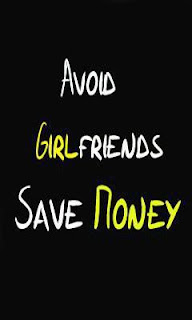 Avoid Girl Friends Save Money ~ amditechnology