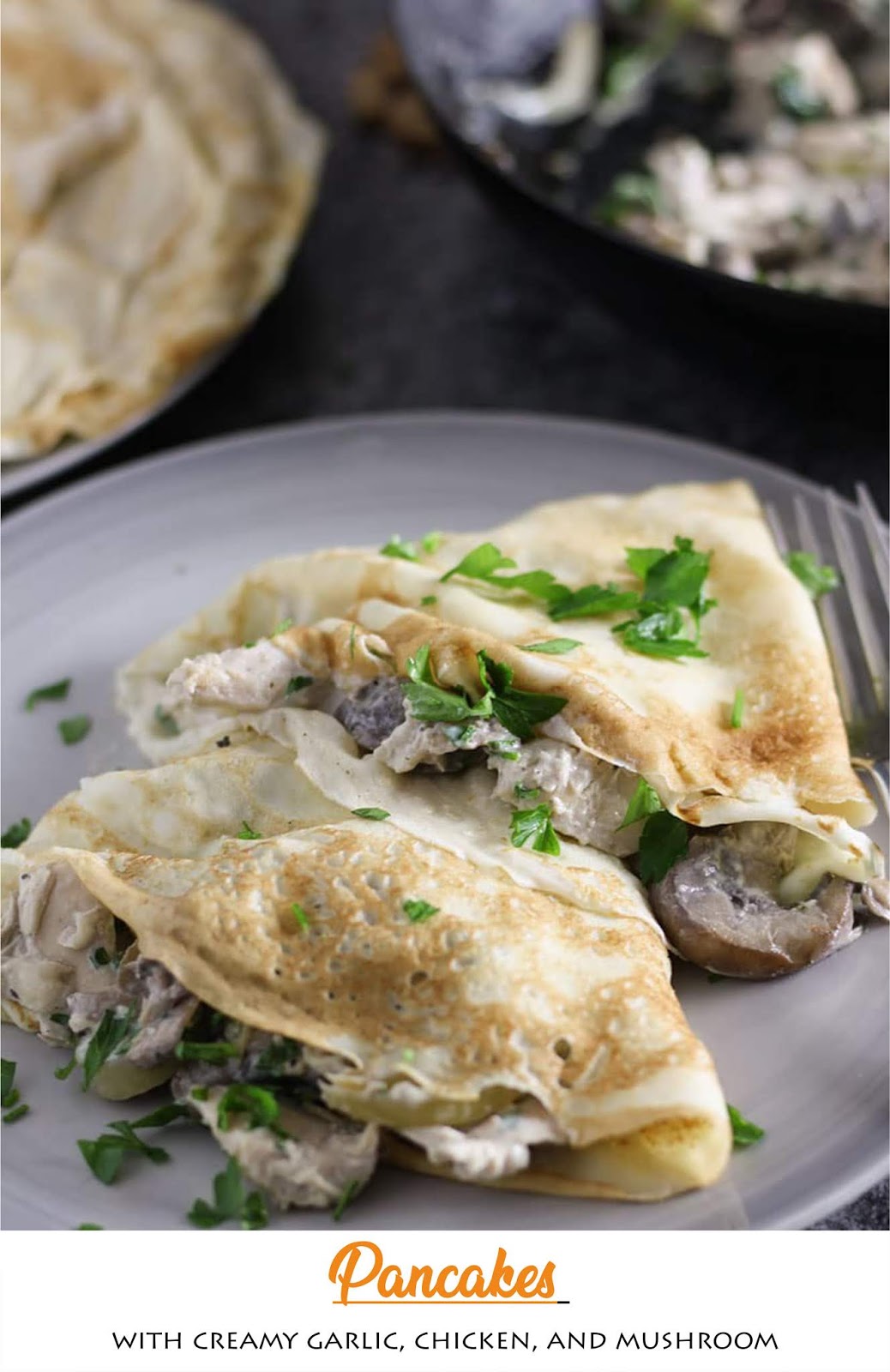 Pancakes with creamy garlic, chicken, and mushroom | EAT