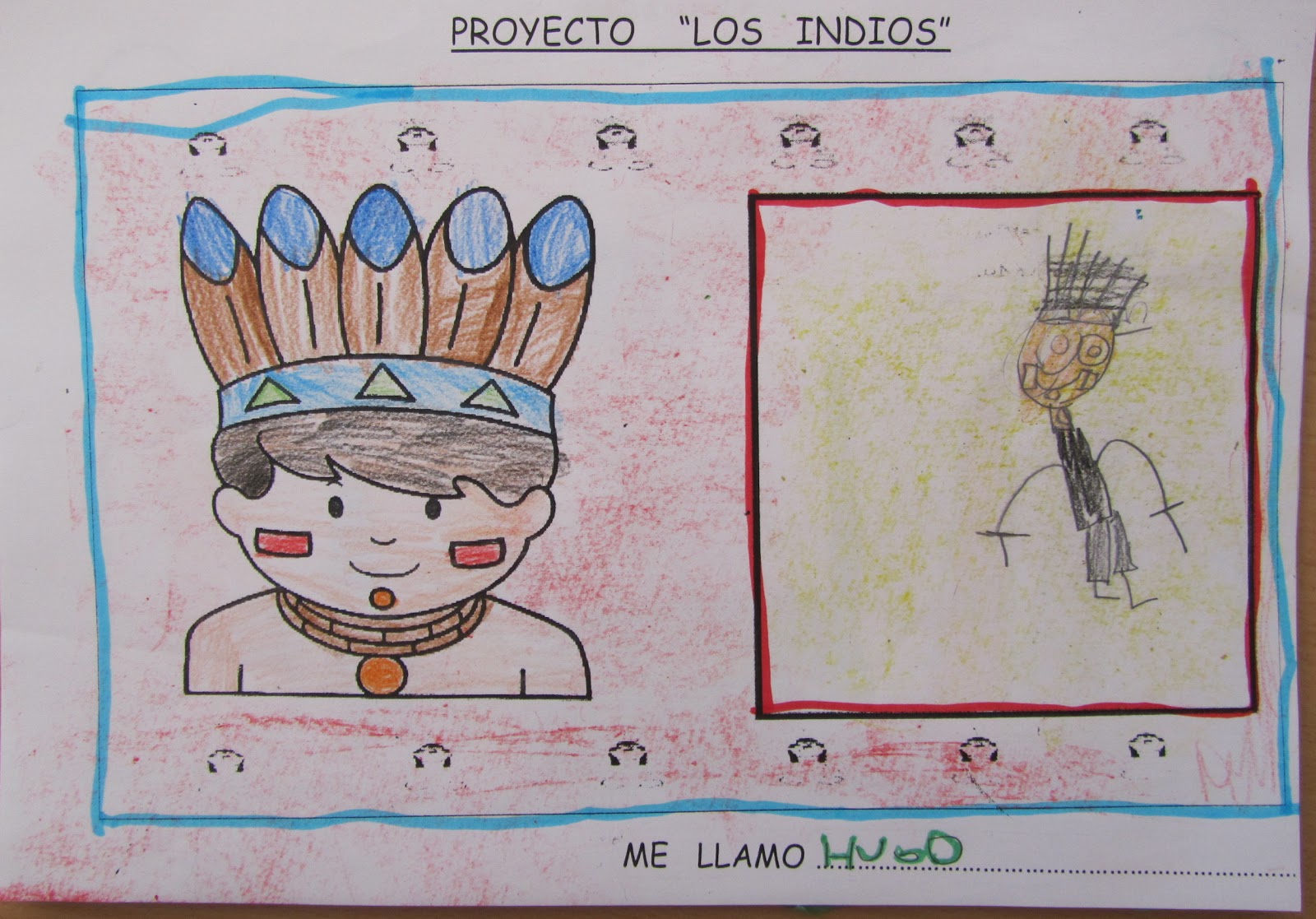 Yo aprendo, tú aprendes: PROYECTO "LOS INDIOS"