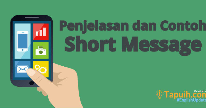 Penjelasan dan Contoh Short Message Terlengkap - SIAP UJIAN