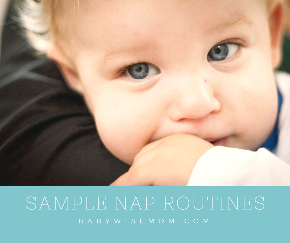 Sample Nap Routines Chronicles Of A Babywise Mom sample-nap-routines-chronicles-of-a-babywise-mom