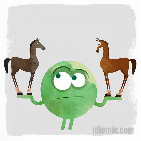 English is FUNtastic: Idiom: Hold your horses