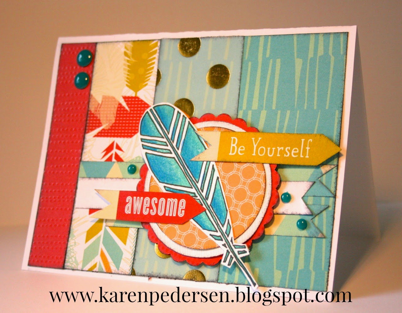Karen Pedersen: Be Yourself Card and Mojo Monday
