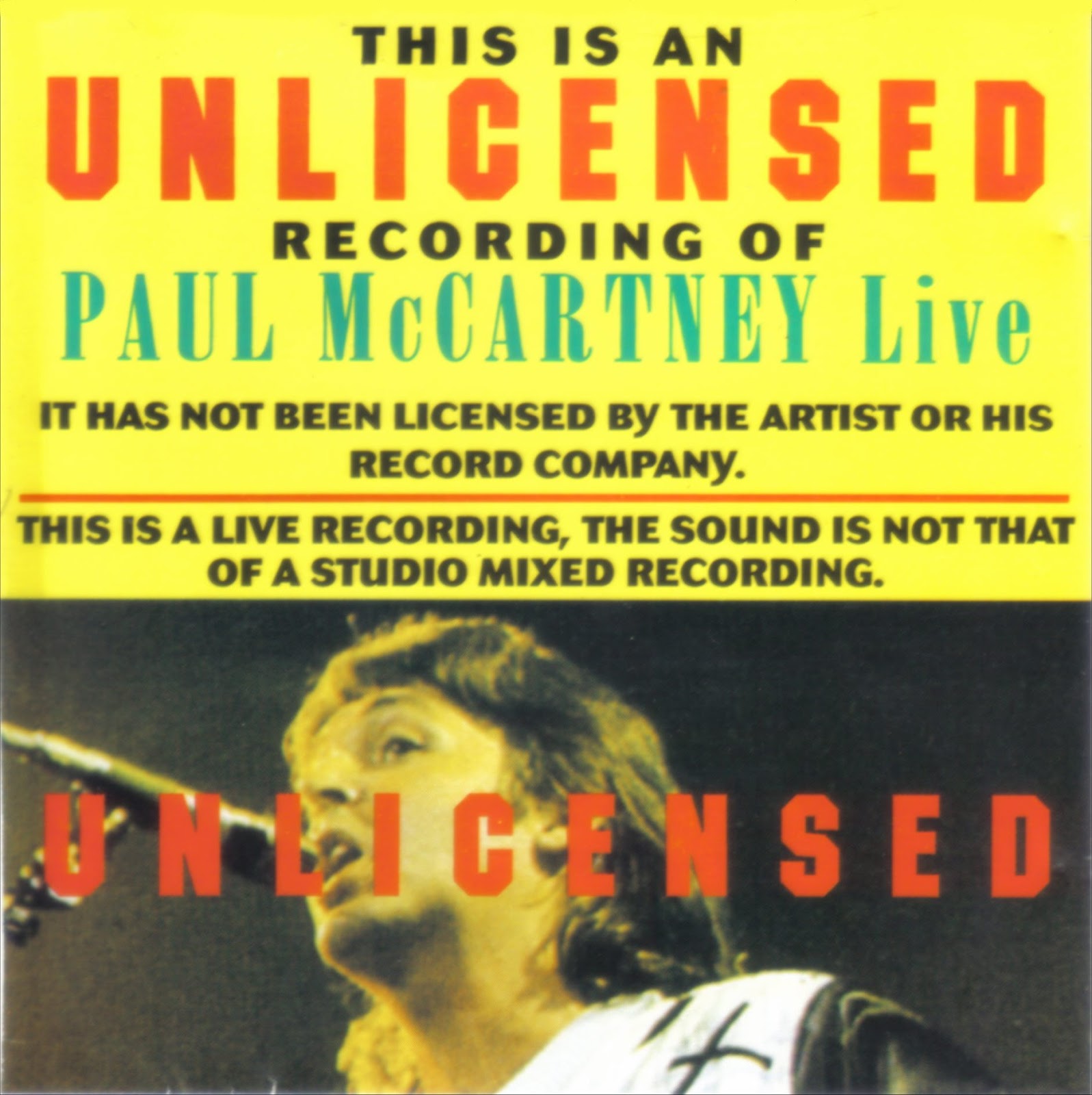 Rock On Vinyl: Paul McCartney - Live Unlicensed (1993) Bootleg