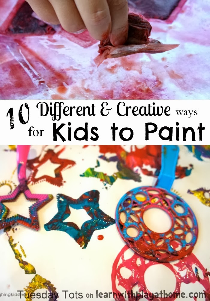 Learn with Play at Home: 10 Creative Kids Painting Activities