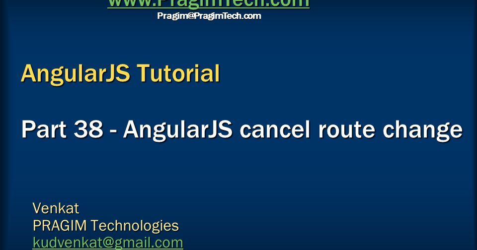 Sql server, .net and c# video tutorial: AngularJS cancel route change