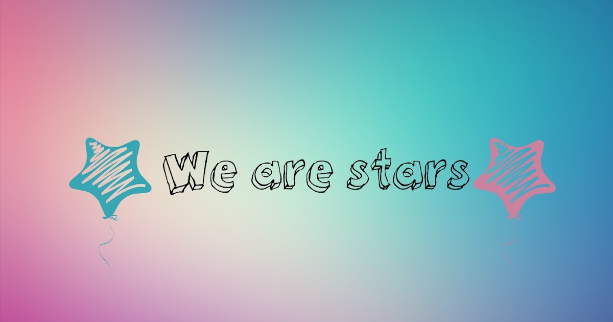 We are stars (wallpaper) | Wallpaper Products