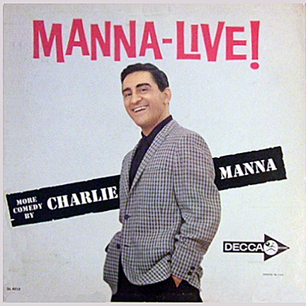 Vintage Stand-up Comedy: Charlie Manna - Manna-Live! 1962